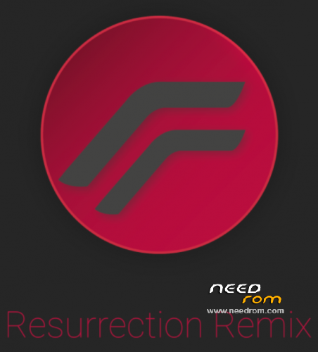 Resurrection Remix | [Custom] add the 04/14/2016 on Needrom